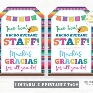 Taco Bout Nacho Average Staff Tags, Muchas Gracias Tags, Teacher ...
