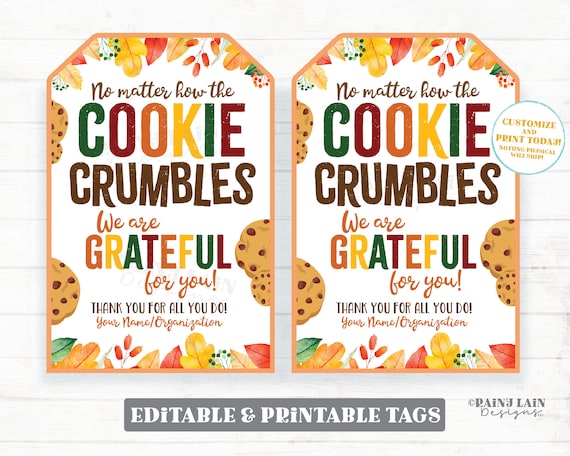 No Matter How the Cookie Crumbles Tag Grateful for You Fall - Etsy