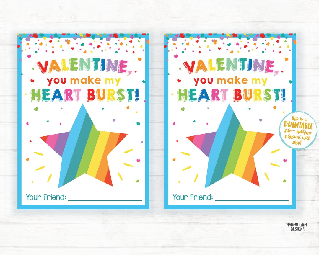 Valentine You Make My Heart Burst Valentine You Are a Star Candy ...