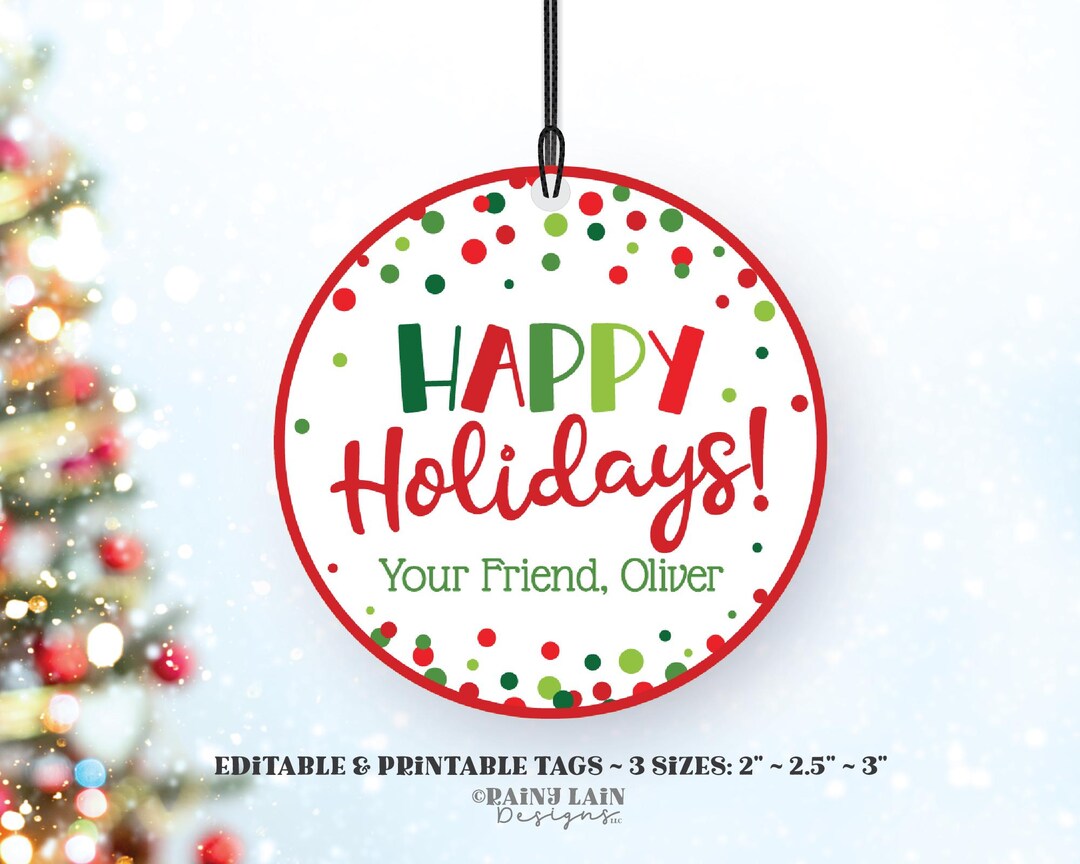 Editable Happy Holidays Tag Round Holiday Gift Appreciation Thank You ...