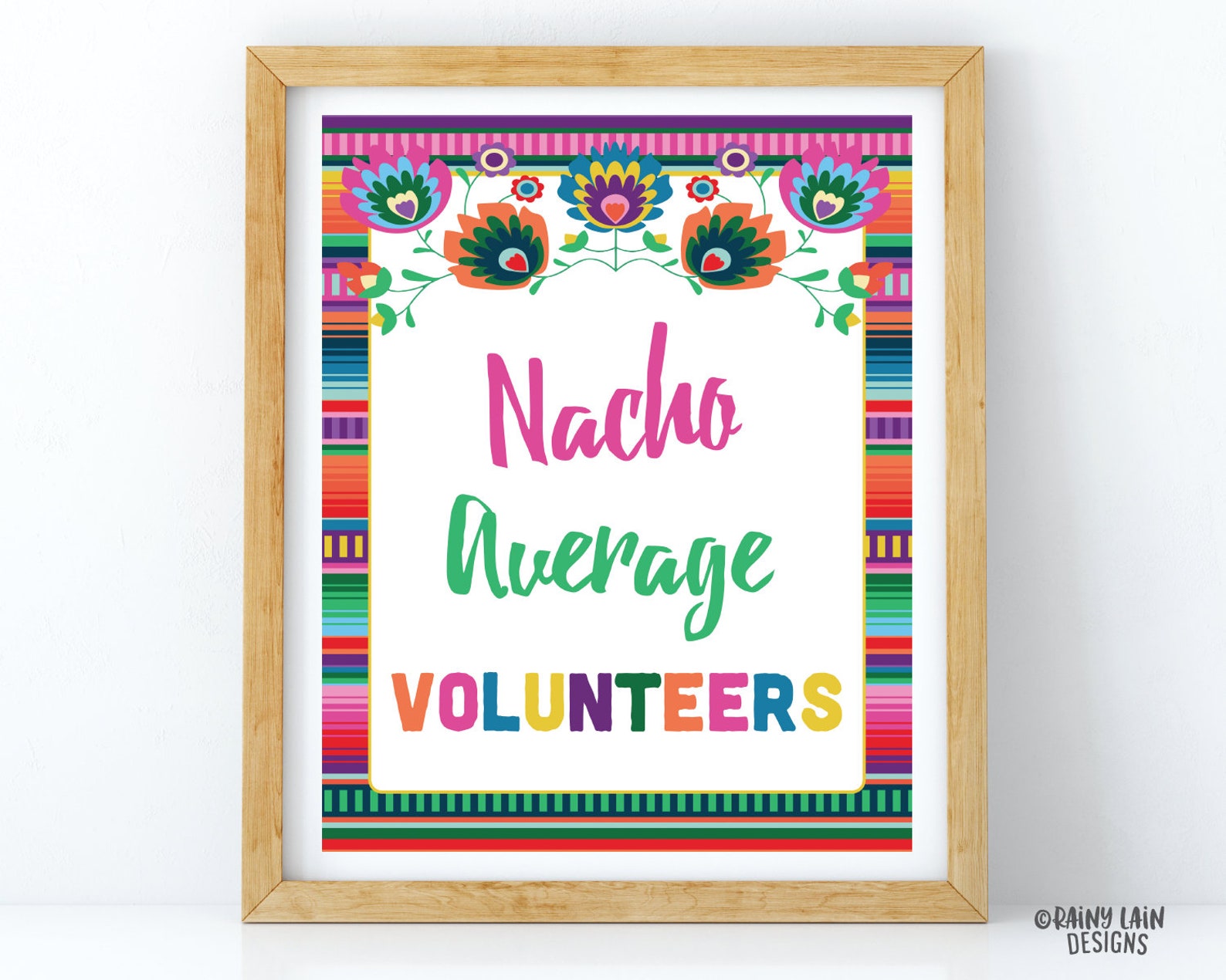 Nacho Average Volunteers Sign Printable Fiesta Sign Staff | Etsy