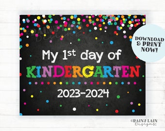 First Day of Kindergarten 2024 Sign Rainbow Back to School Chalkboard ...