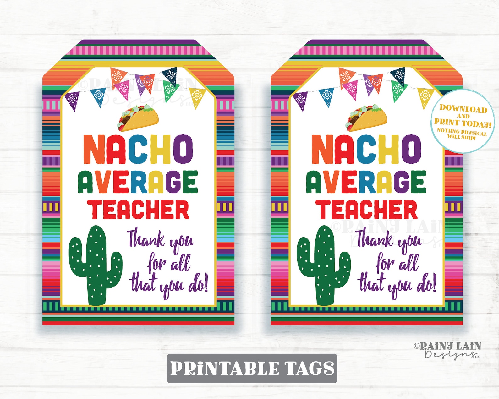 Nacho Average Teacher Tags Teacher Appreciation Gift Tags - Etsy