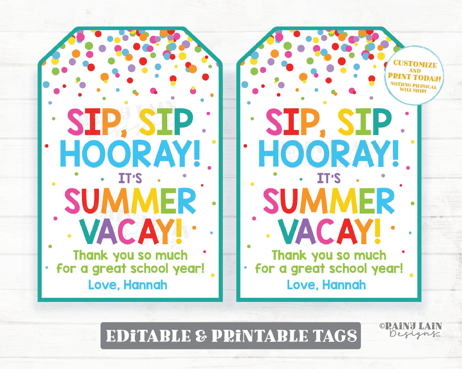 Sip Sip Hooray It's Summer Vacay Tags End of School Year Teacher Gift ...