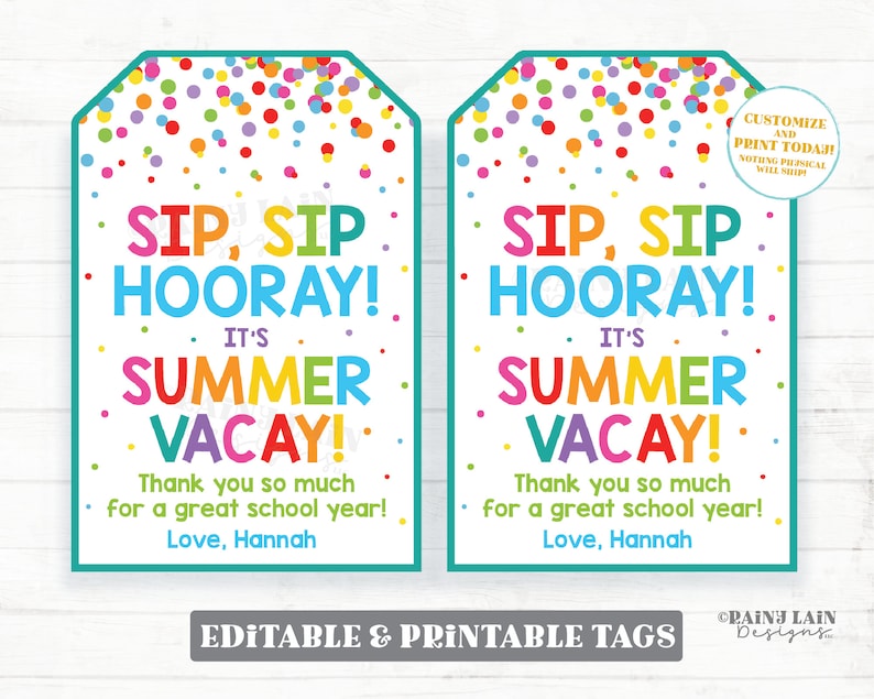 Sip Sip Hooray It's Summer Vacay Tags End of School Year - Etsy