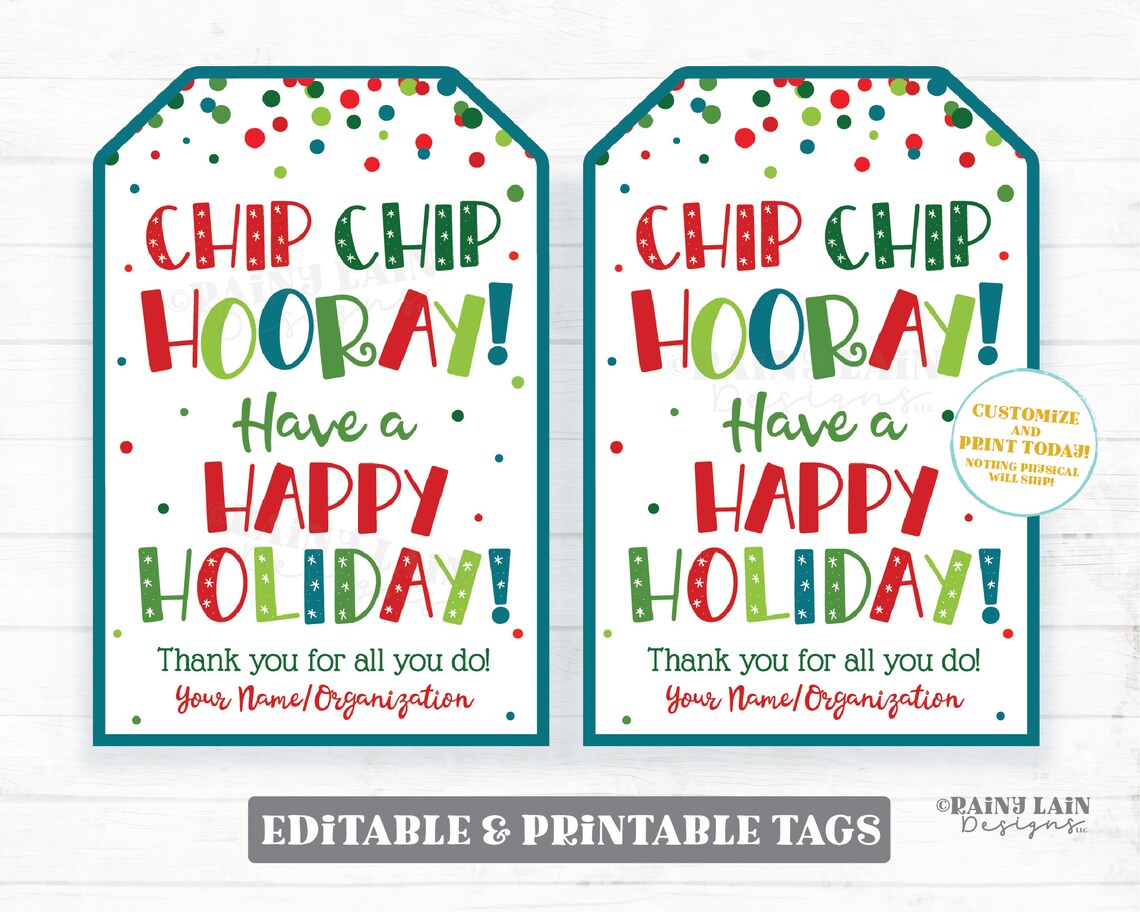 Chip Chip Hooray Have a Happy Holiday Tag Chips Chocolate Chip - Etsy