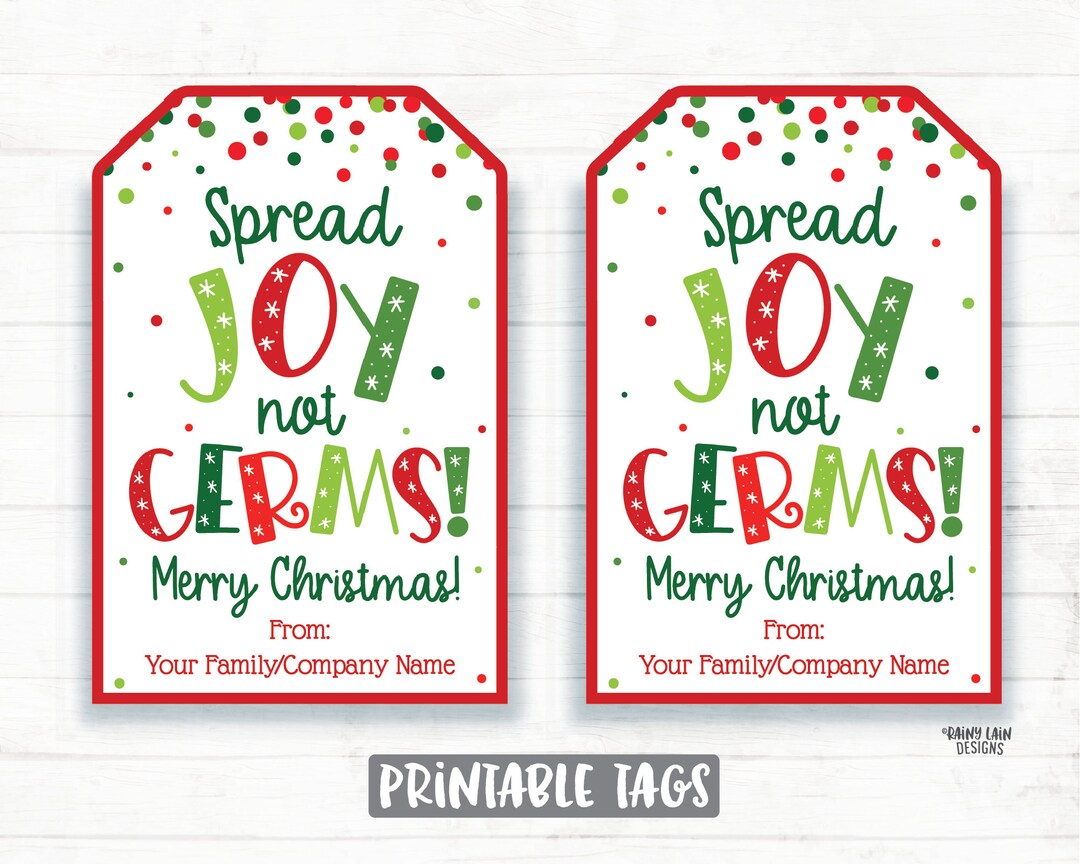 Spread Joy Not Germs Christmas Gift Tag, Printable Editable Digital ...