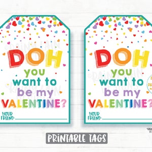 Doh You Want to Be My Valentine, Play Dough Valentine Tag, Playdough ...