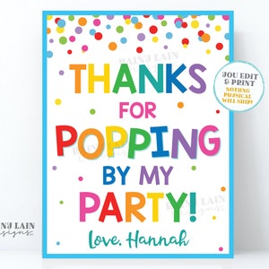 Thanks for Popping by My Party Sign, Birthday Favor Table Sign, Pop ...