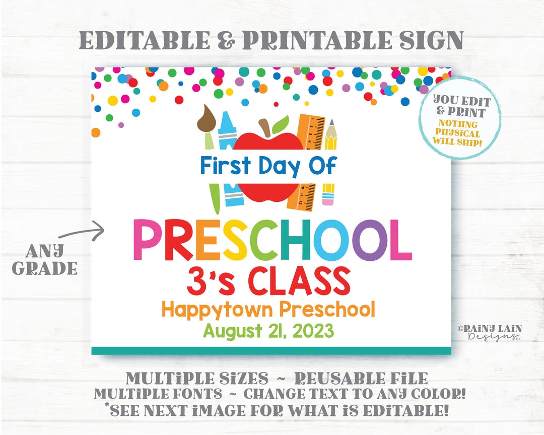 Editable First Day of School Sign 1st Day of Preschool 3's Class ...