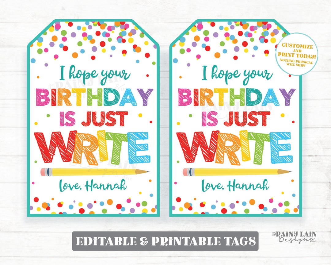 Hope Your Birthday is Just Write Pencil Gift Tag Student Classroom ...