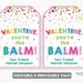 You're the Balm Valentine, Lip Balm Valentine Tag, Chapstick Valentine ...