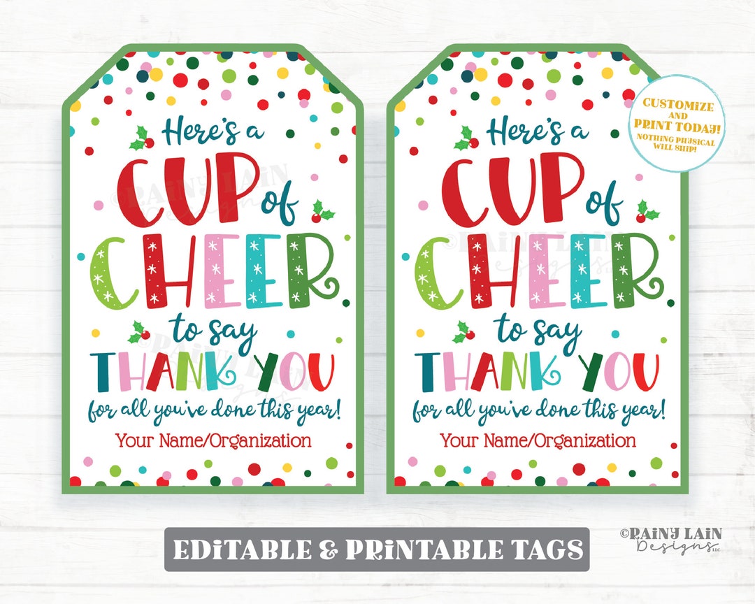 Cup of Cheer Holiday Gift Tag Christmas Thank You You've Done This Year ...