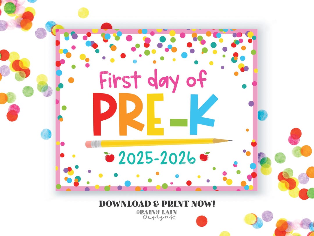 First Day of Pre-kindergarten Sign, Pre-k Downloadable Back to School ...