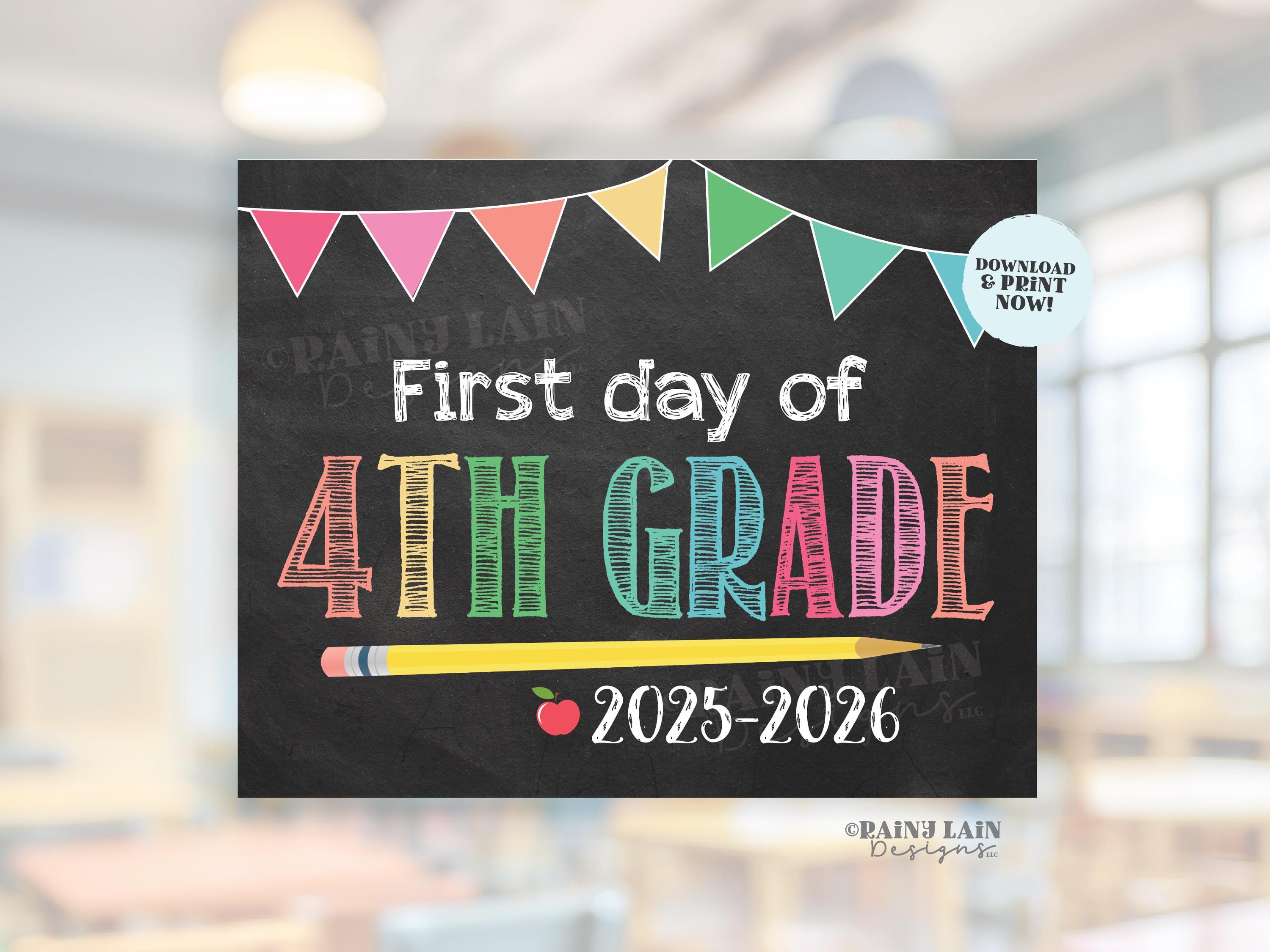 First Day of 4th Grade Sign Girl Printable First Day of School Sign ...