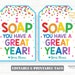 Soap You Have a Great School Year Tags Back to School Start of School ...
