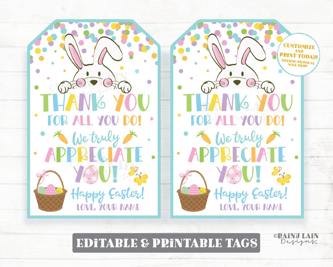 Easter Gift Tags Thank You We Truly Appreciate You Spring Break Teacher ...
