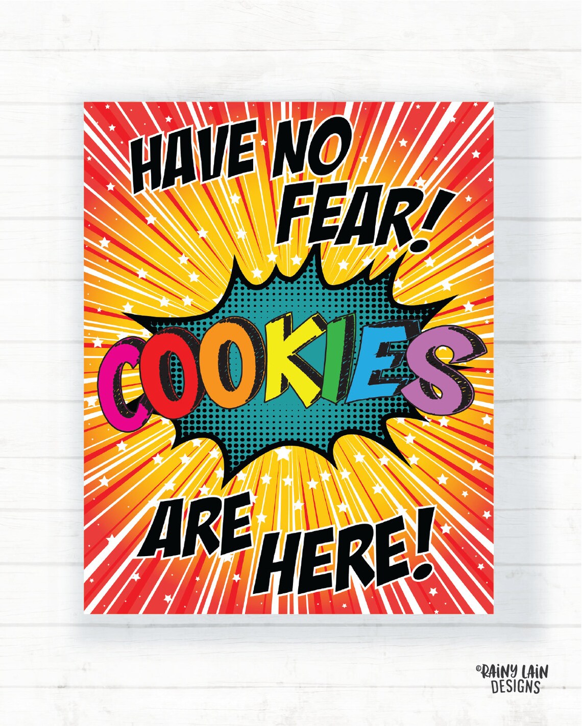 Have No Fear Cookies Are Here Sign, Superhero Theme Cookie Booth ...
