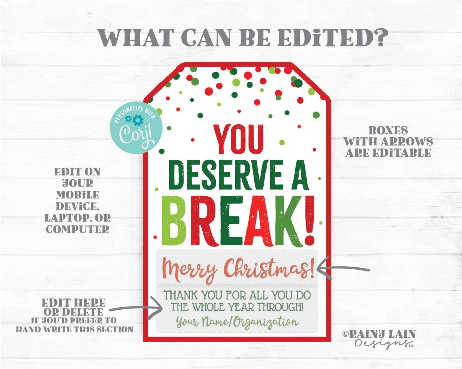 You Deserve A Break Tag, Christmas Treat Thank You Tag Holiday ...