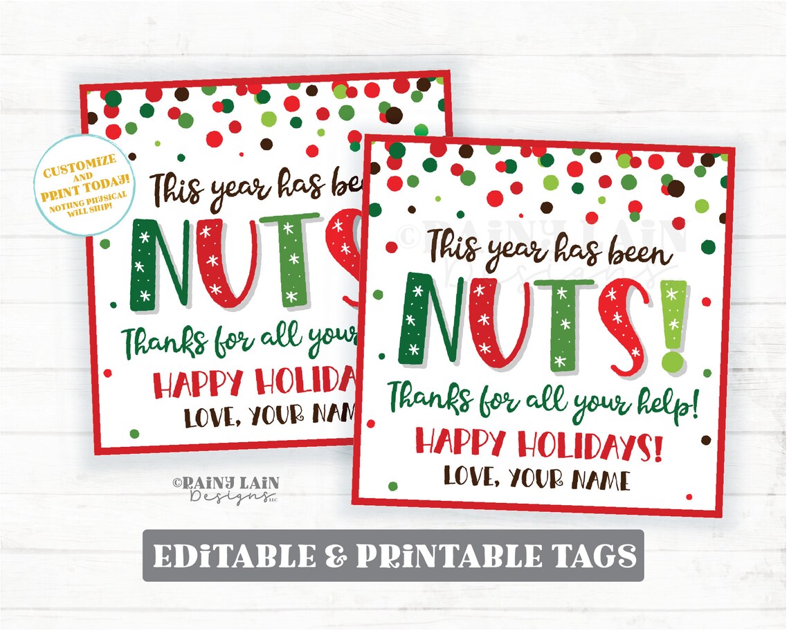 Nuts Gift Tag This Year Has Been Nuts Thanks for Your Help Christmas ...