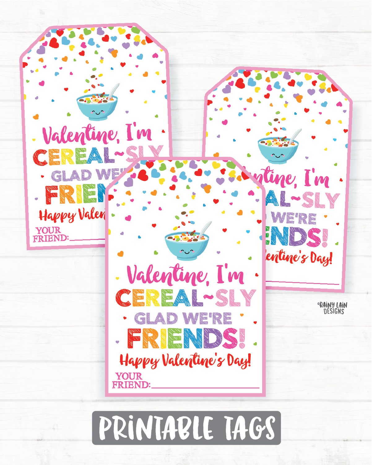 Cereal-sly Glad We're Friends Valentine Cereal Valentine Tags ...
