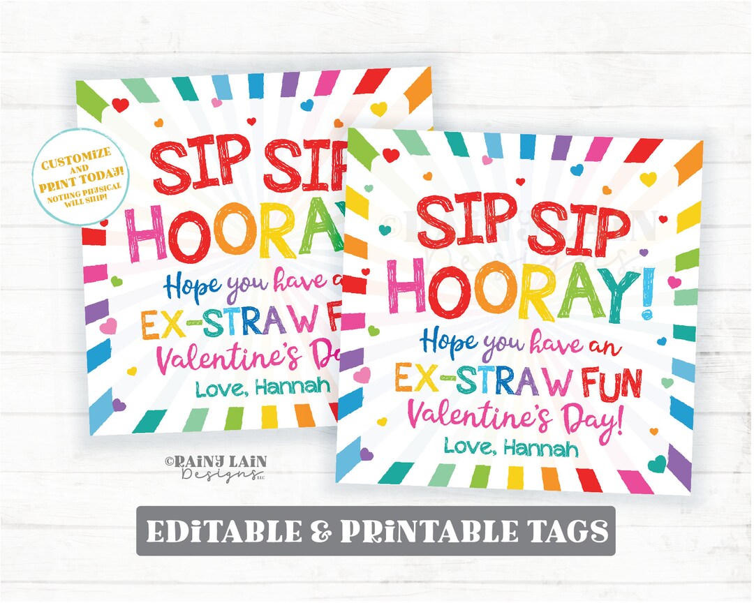 Straw Valentine, Sip Sip Hooray Ex-straw Fun Valentine's Day Tag, Silly ...