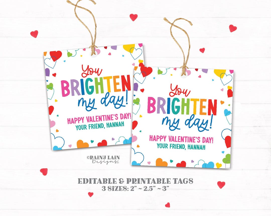 You Brighten My Day Valentine, Sunglasses Tag, Editable Square Glow ...