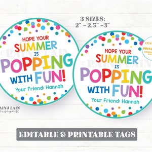 End of School Year Gift Tags Hope Your Summer is Popping With Fun Round ...