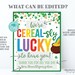 Cereal-sly Lucky to Have You St Patrick's Day Sign Thank You for All ...