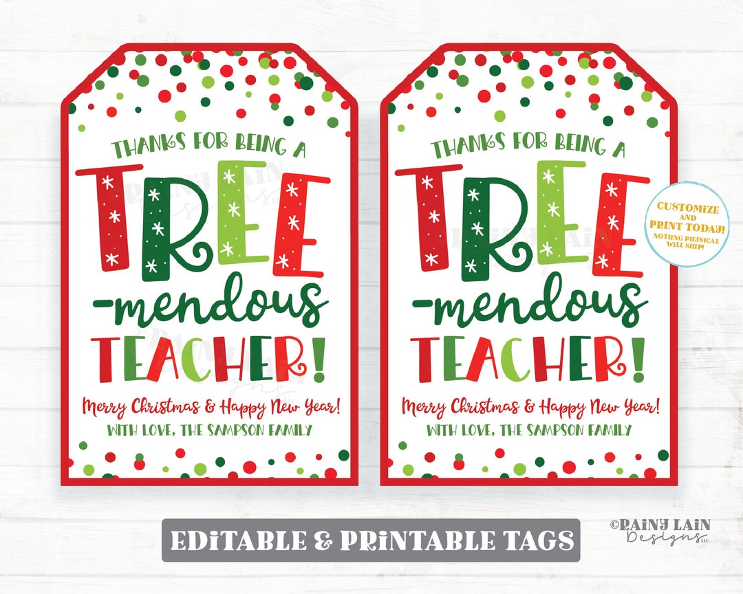 Tree-mendous Teacher Tag Christmas Gift Holiday Treemendous Staff ...