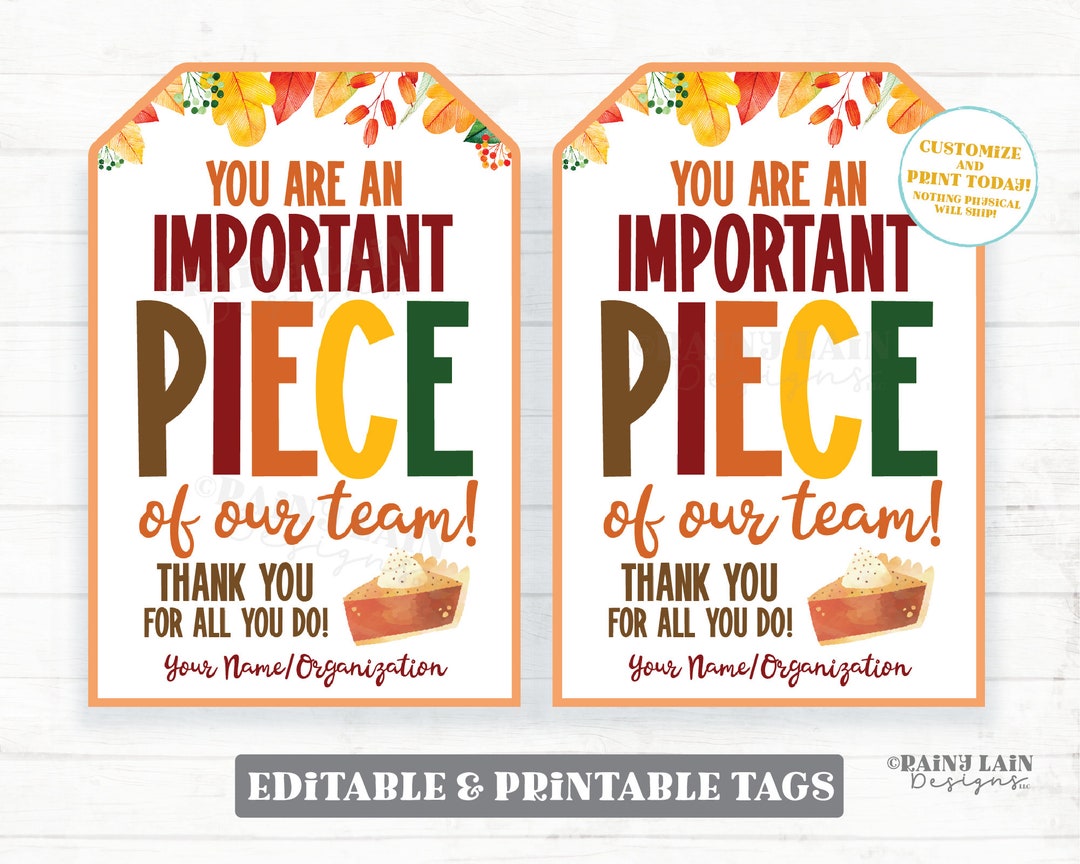 You Are an Important Piece of Our Team Pie Tag Fall Leaves Appreciation ...