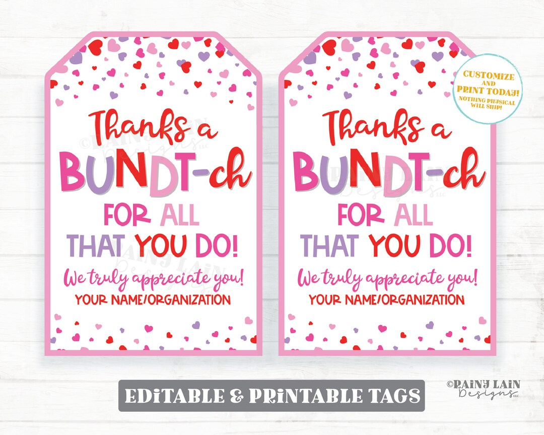 Bundt Cake Valentine Gift Tag, Thanks a Bundtch, Bundt-ch, Editable ...