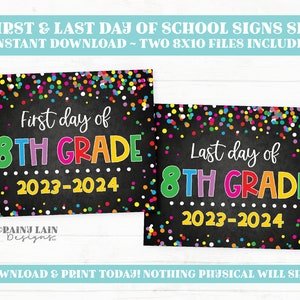First Day of 8th Grade Sign Last Day of School Sign Set 1st Day of ...