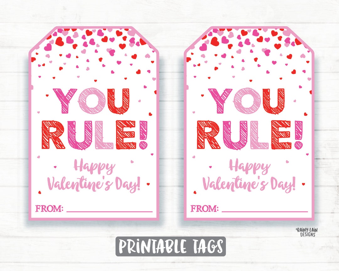 You Rule Valentine, Ruler Valentine Tags, Rule Valentines Preschool ...