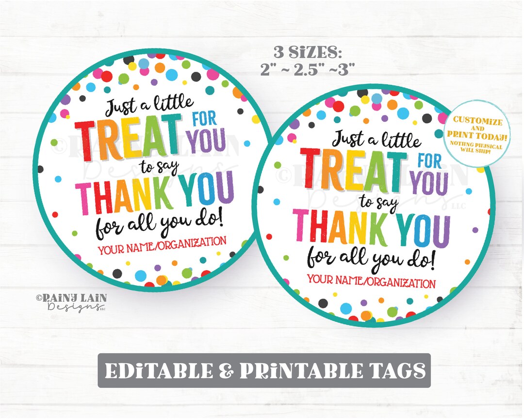 Treat for You to Say Thank You for All You Do Tag Round Circle ...