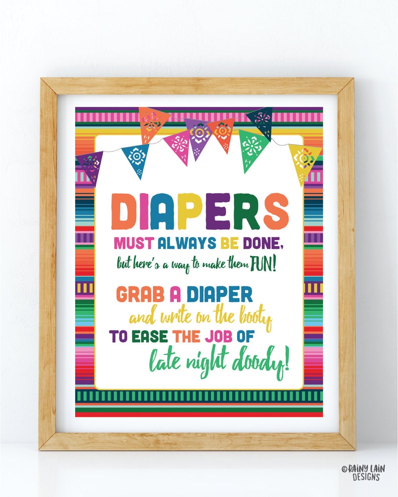 Fiesta Late Night Diapers Sign Diapers Must Always Be Done but Here's a ...