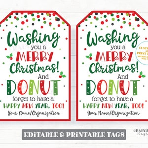 Washing You a Merry Christmas Editable Tag Donut Forget New Year ...