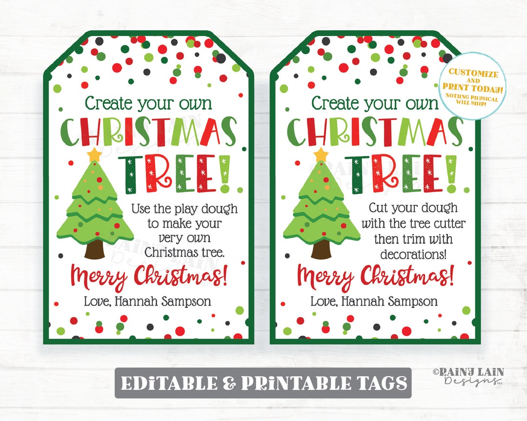 Create Your Own Christmas Tree Tag Make a Play Dough Tree Gift Doh ...