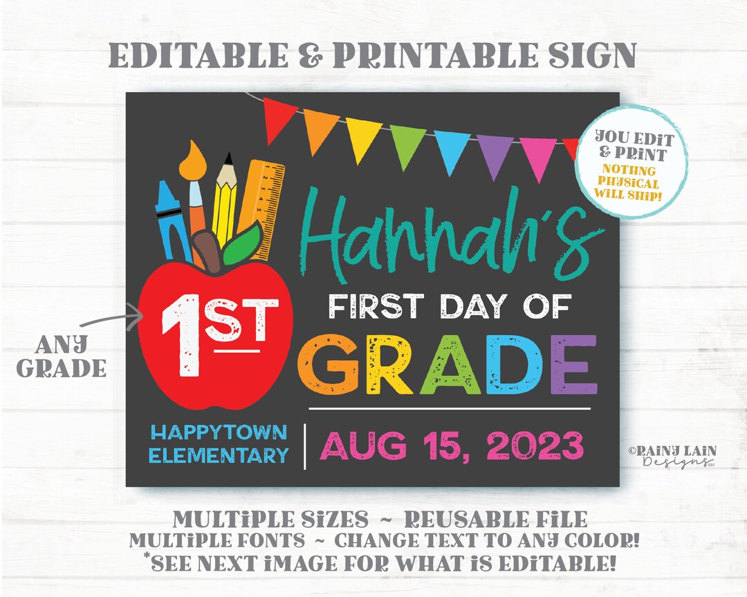 Editable First Day of School Sign Template Chalkboard Back to School ...