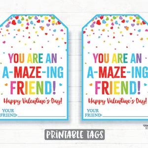 A-MAZE Valentine Tags, Maze Valentine, You Are an A-maze-ing Friend ...