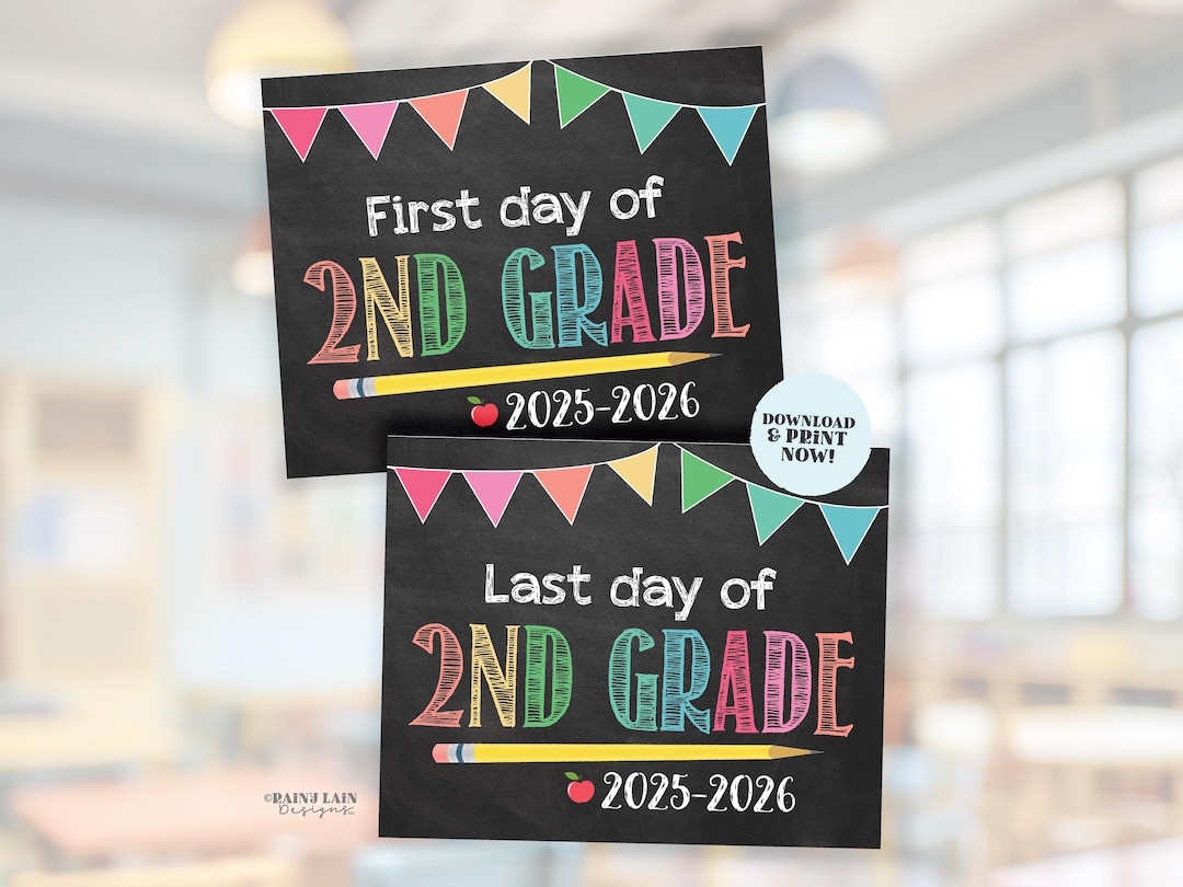 First and Last Day of 2nd Grade Sign Set 1st Day and Last Day of Second ...