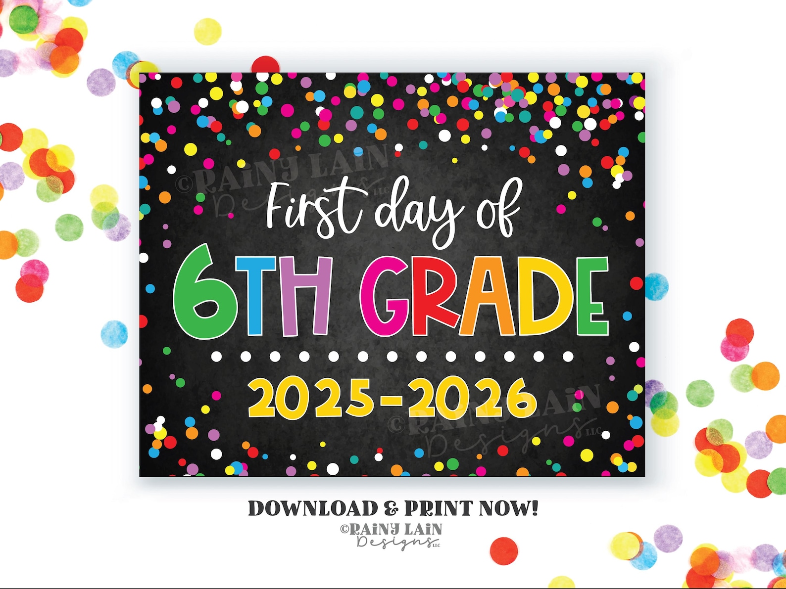 1st Day of 6th Grade Sign First Day of Sixth Grade First Day of School ...