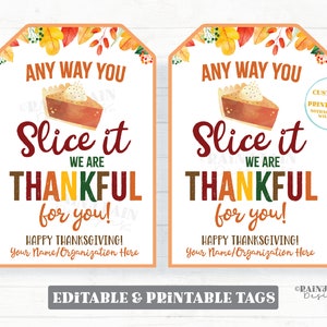 Any Way You Slice It Pumpkin Pie Appreciation Tag Thankful Tag Pie ...