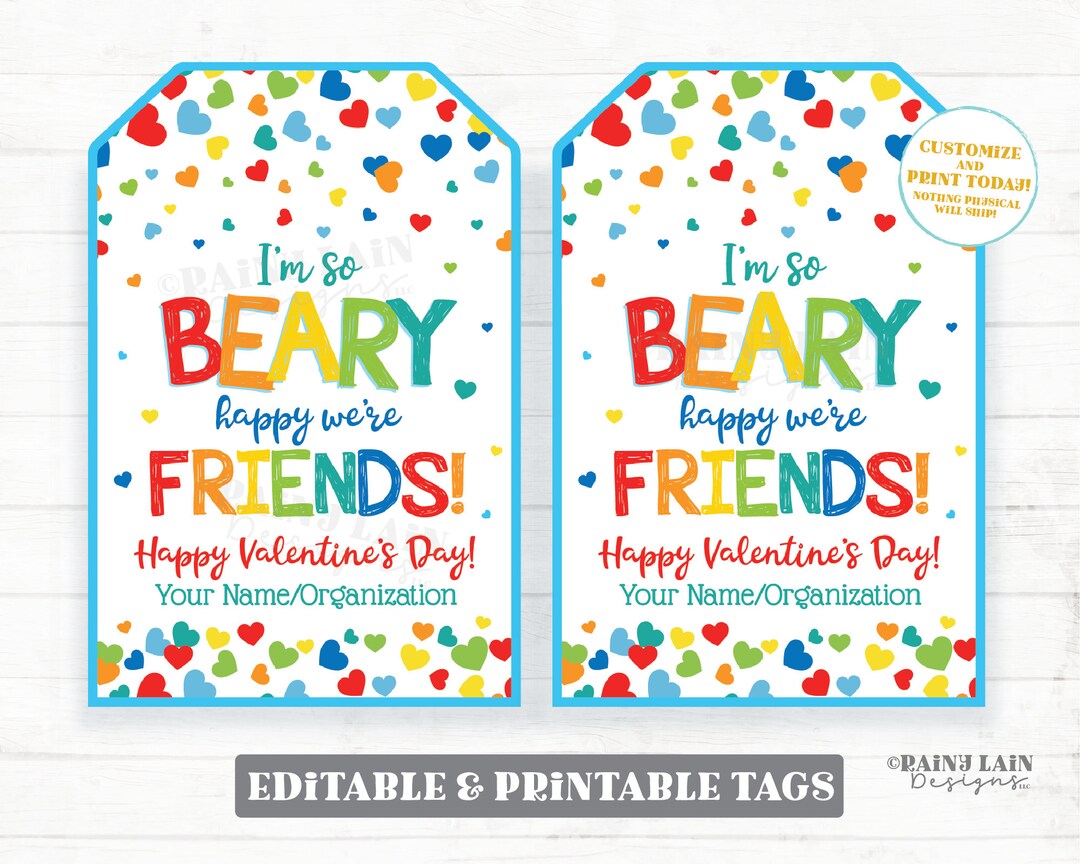 Beary Happy We're Friends Valentine, Bear-y Glad Gummy Bear Gift Tag ...
