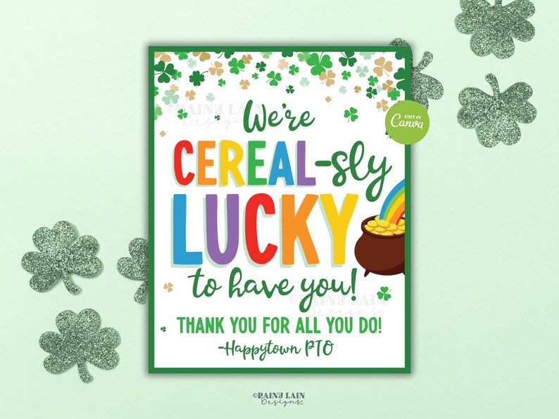 St Patrick's Day 'cereal-sly Lucky' Sign, Teacher/staff Appreciation ...
