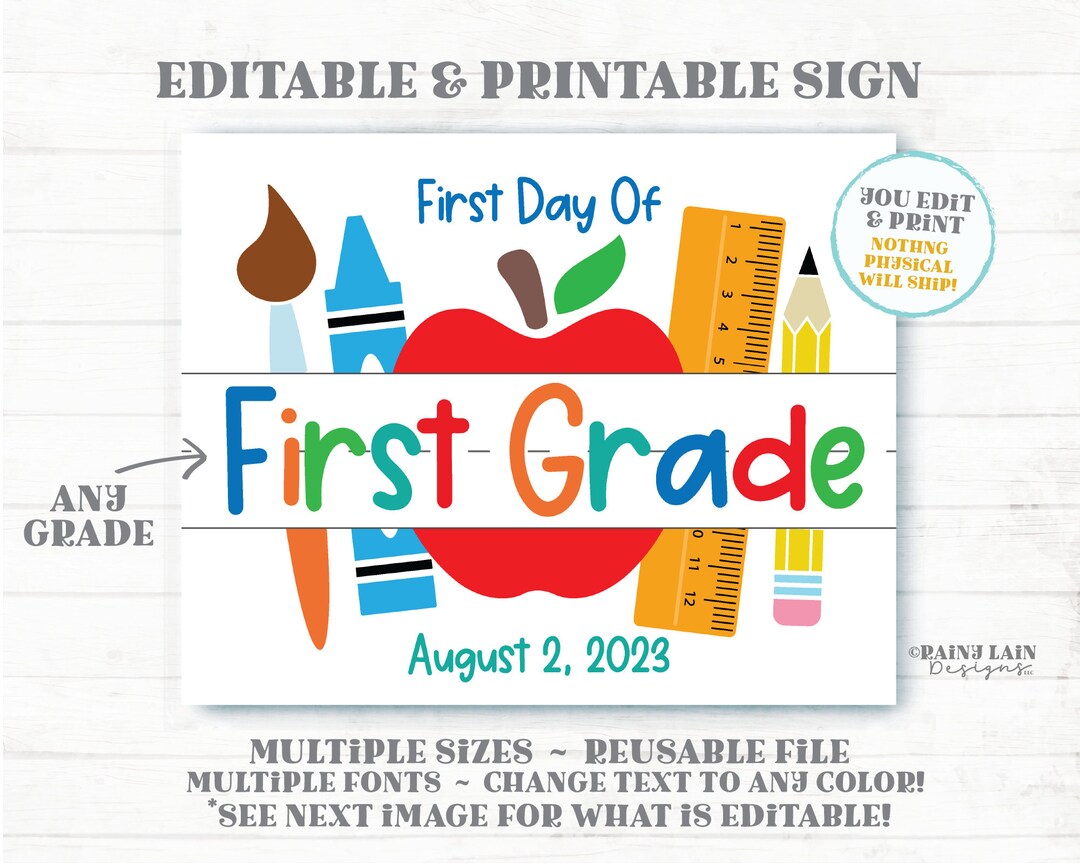 Editable First Day of School Sign Template 1st Day of ANY Grade ...