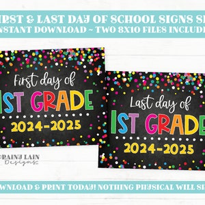 First Day of 1st Grade Sign Last Day of School Sign Set 1st Day of ...