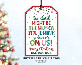 Teacher's Gift Wine Label - Our Child Might Be the Reason You Drink ...