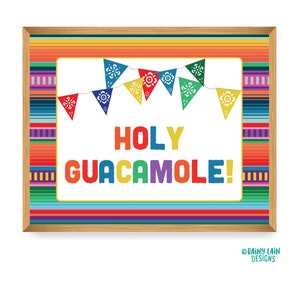 Holy Guacamole Sign, Guacamole Printable Fiesta Sign, Fiesta ...
