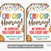 Chip Chip Hooray We Appreciate You Every Day Tag Teacher Appreciation ...